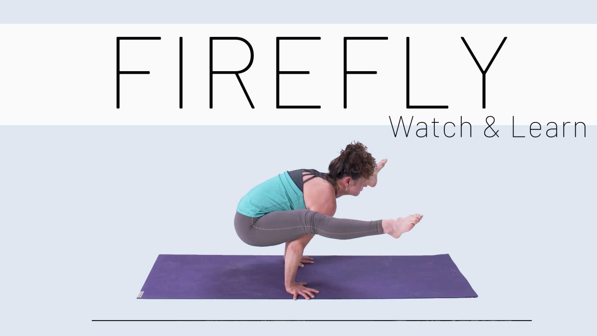 Watch and Learn: Lift off into Firefly - Yoga Journal